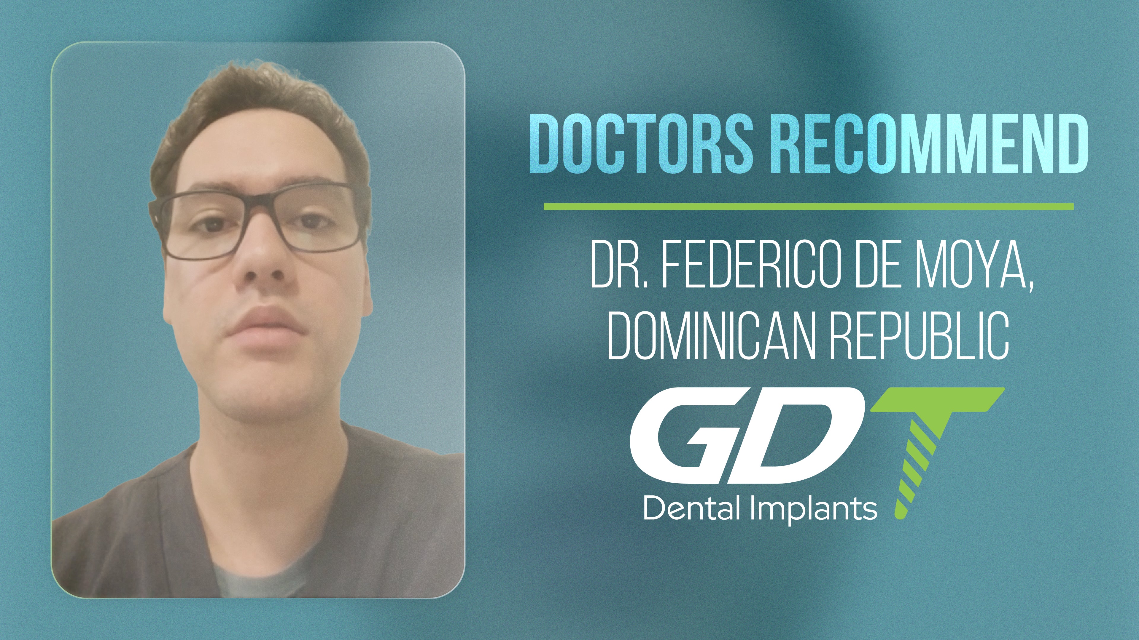 Dentists recommend: Dr. Federico de Moya from the Dominican Republic,
